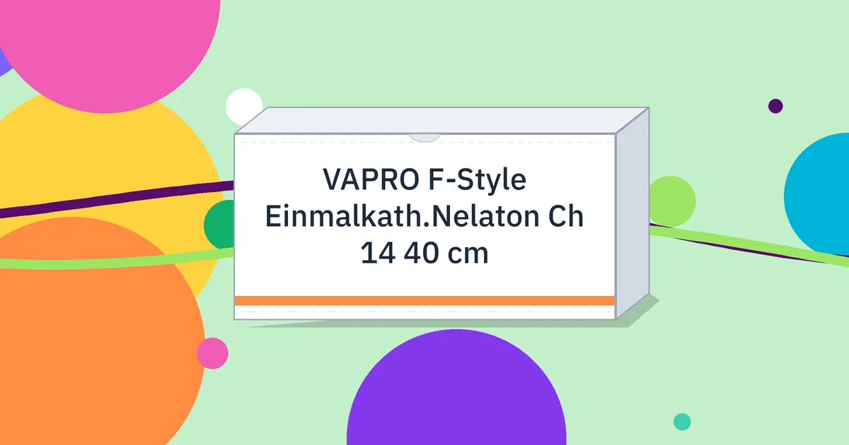 Symbolbild: Packung mit der Aufschrift VAPRO F-Style Einmalkath.Nelaton Ch 14 40 cm (PZN 19212041) – Verfügbarkeit und Bezug in Apotheken in Frankfurt am Main