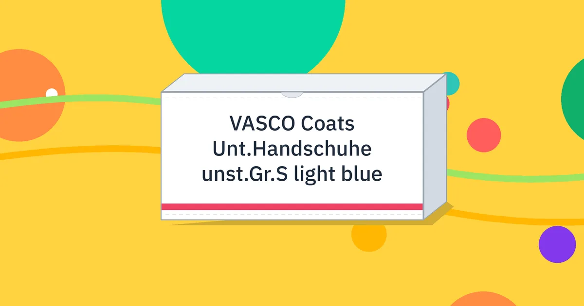 Symbolbild: Packung mit der Aufschrift VASCO Coats Unt.Handschuhe unst.Gr.S light blue (PZN 19767230) – Verfügbarkeit und Bezug in Apotheken in Frankfurt am Main