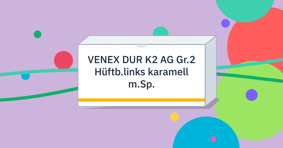 Symbolbild: Packung mit der Aufschrift VENEX DUR K2 AG Gr.2 Hüftb.links karamell m.Sp. (PZN 13761338) – Verfügbarkeit und Bezug in Apotheken in Frankfurt am Main