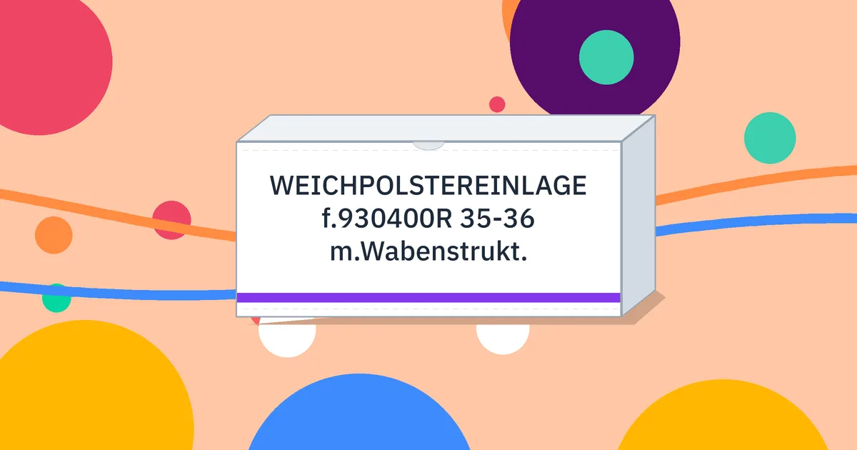 Symbolbild: Packung mit der Aufschrift WEICHPOLSTEREINLAGE f.930400R 35-36 m.Wabenstrukt. (PZN 12574321) – Verfügbarkeit und Bezug in Apotheken in Frankfurt am Main