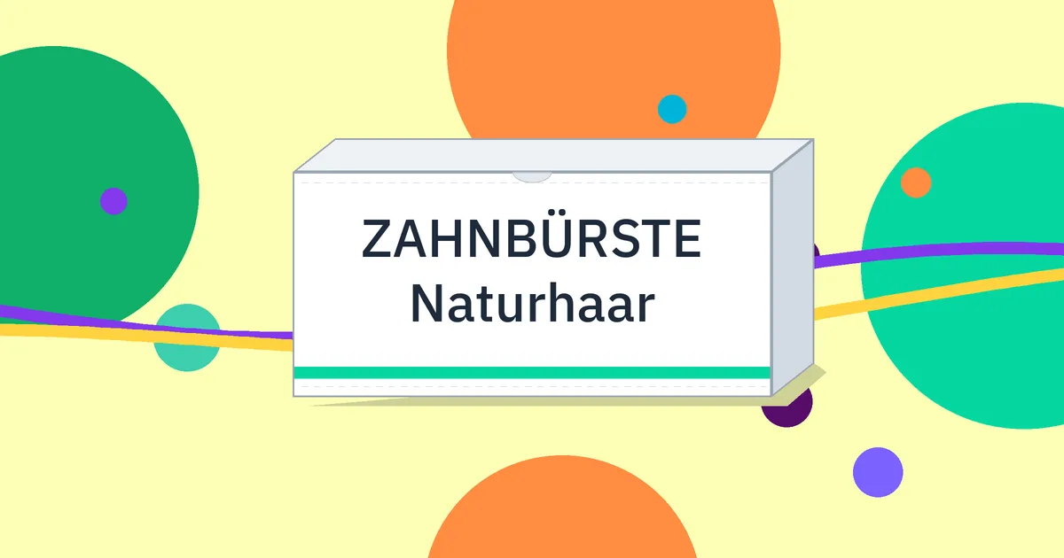 Symbolbild: Packung mit der Aufschrift ZAHNBÜRSTE Naturhaar (PZN 01979457) – Verfügbarkeit und Bezug in Apotheken in Frankfurt am Main
