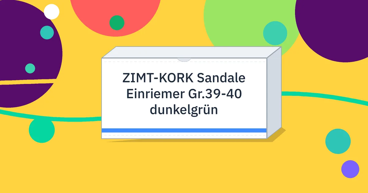 Symbolbild: Packung mit der Aufschrift ZIMT-KORK Sandale Einriemer Gr.39-40 dunkelgrün (PZN 19265422) – Verfügbarkeit und Bezug in Apotheken in Frankfurt am Main