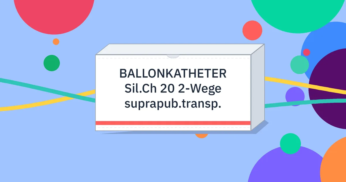 Symbolbild: Packung mit der Aufschrift BALLONKATHETER Sil.Ch 20 2-Wege suprapub.transp. (PZN 14350620) – Verfügbarkeit und Bezug in Apotheken in Frankfurt am Main