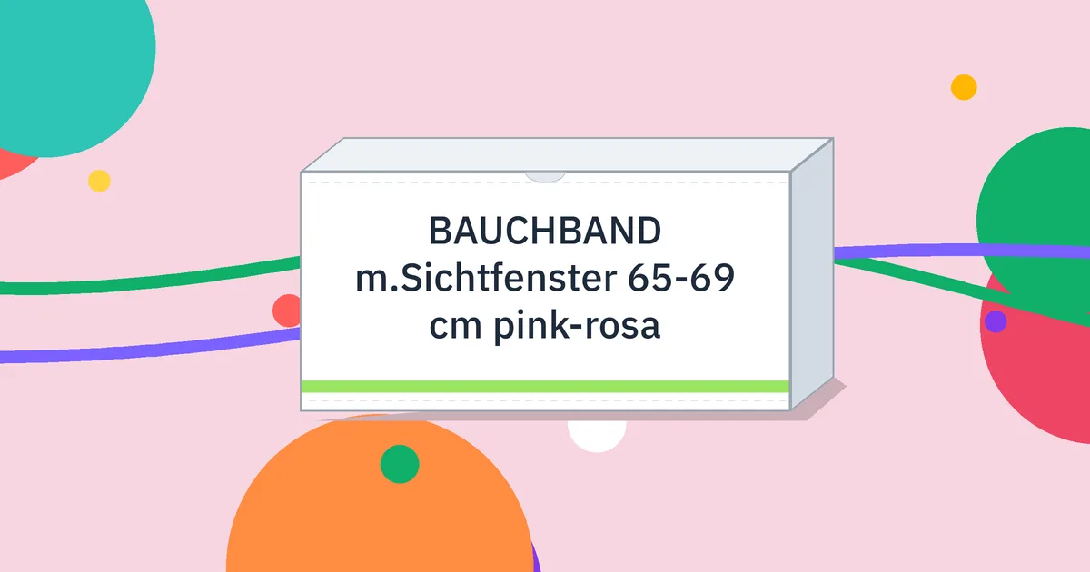 Symbolbild: Packung mit der Aufschrift BAUCHBAND m.Sichtfenster 65-69 cm pink-rosa (PZN 17838026) – Verfügbarkeit und Bezug in Apotheken in Frankfurt am Main