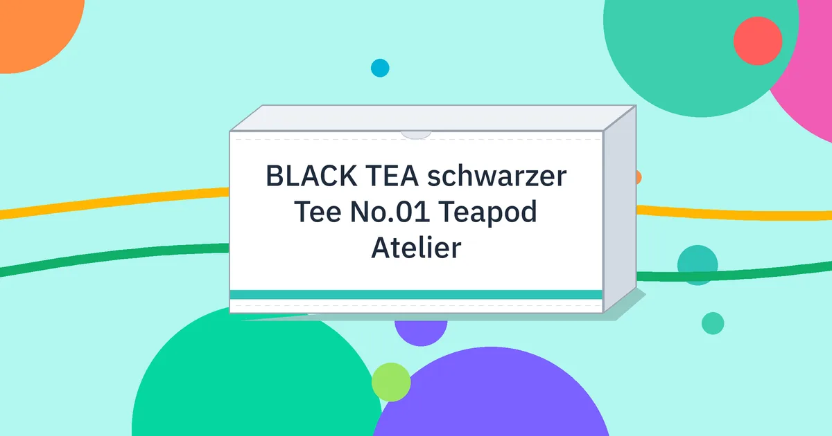Symbolbild: Packung mit der Aufschrift BLACK TEA schwarzer Tee No.01 Teapod Atelier (PZN 17895567) – Verfügbarkeit und Bezug in Apotheken in Frankfurt am Main