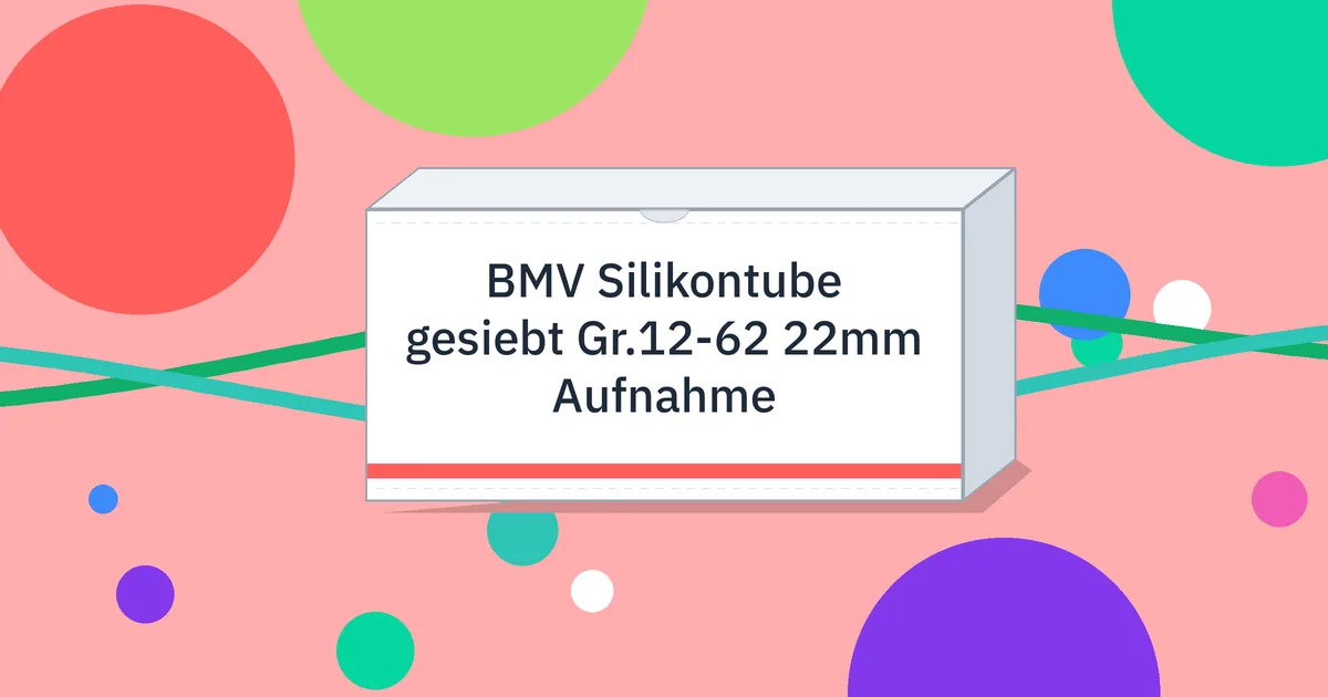 Symbolbild: Packung mit der Aufschrift BMV Silikontube gesiebt Gr.12-62 22mm Aufnahme (PZN 18386282) – Verfügbarkeit und Bezug in Apotheken in Frankfurt am Main