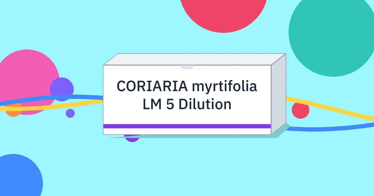 Symbolbild: Packung mit der Aufschrift CORIARIA myrtifolia LM 5 Dilution (PZN 13451589) – Verfügbarkeit und Bezug in Apotheken in Frankfurt am Main