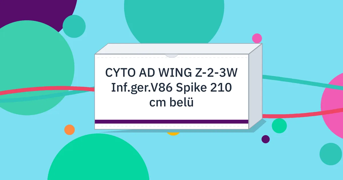 Symbolbild: Packung mit der Aufschrift CYTO AD WING Z-2-3W Inf.ger.V86 Spike 210 cm belü (PZN 16135788) – Verfügbarkeit und Bezug in Apotheken in Frankfurt am Main