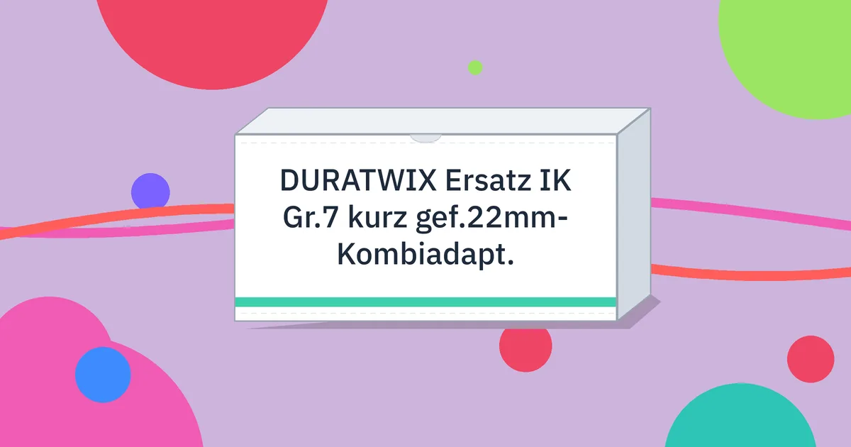 Symbolbild: Packung mit der Aufschrift DURATWIX Ersatz IK Gr.7 kurz gef.22mm-Kombiadapt. (PZN 06992072) – Verfügbarkeit und Bezug in Apotheken in Frankfurt am Main