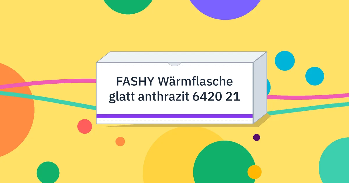 Symbolbild: Packung mit der Aufschrift FASHY Wärmflasche glatt anthrazit 6420 21 (PZN 10380564) – Verfügbarkeit und Bezug in Apotheken in Frankfurt am Main