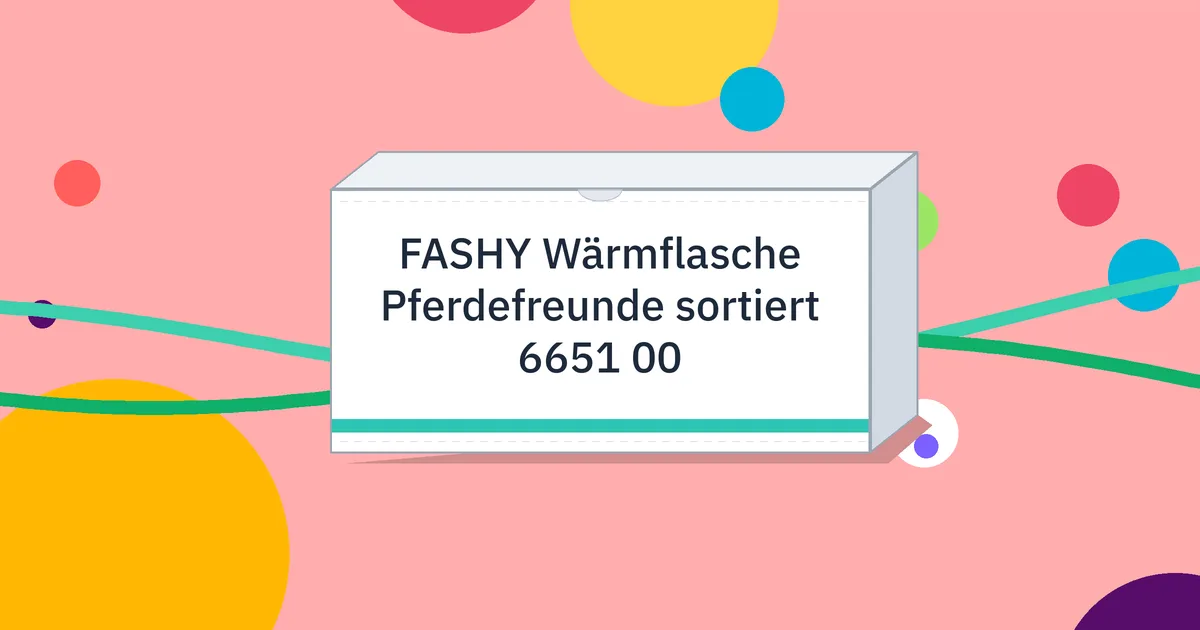 Symbolbild: Packung mit der Aufschrift FASHY Wärmflasche Pferdefreunde sortiert 6651 00 (PZN 14142436) – Verfügbarkeit und Bezug in Apotheken in Frankfurt am Main
