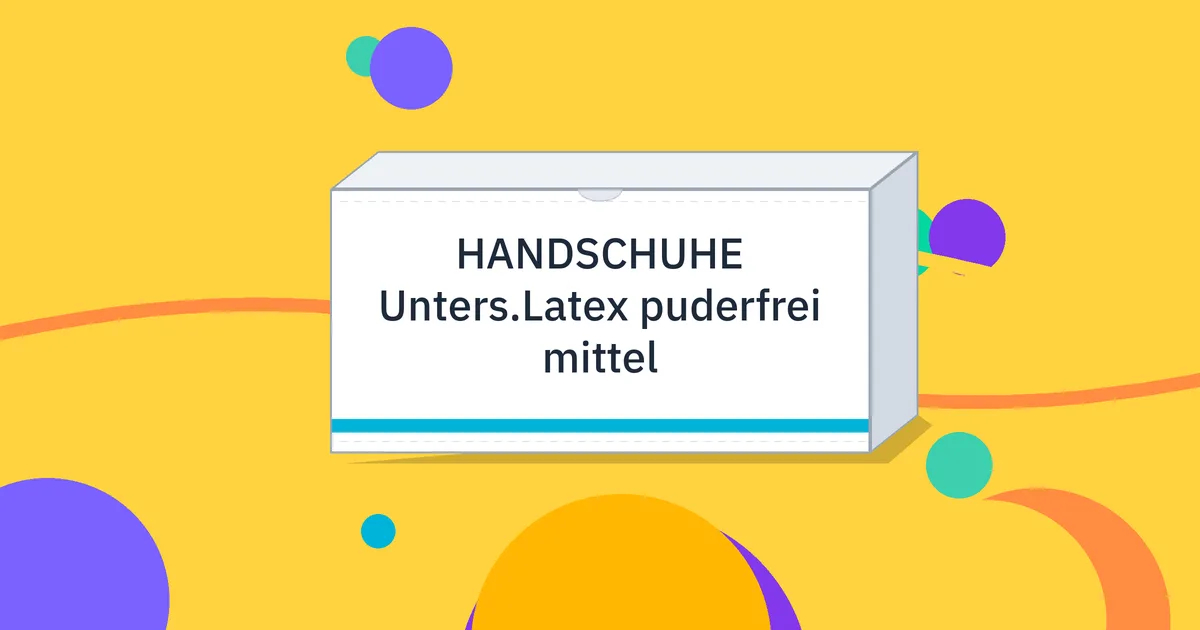 Symbolbild: Packung mit der Aufschrift HANDSCHUHE Unters.Latex puderfrei mittel (PZN 02469712) – Verfügbarkeit und Bezug in Apotheken in Frankfurt am Main