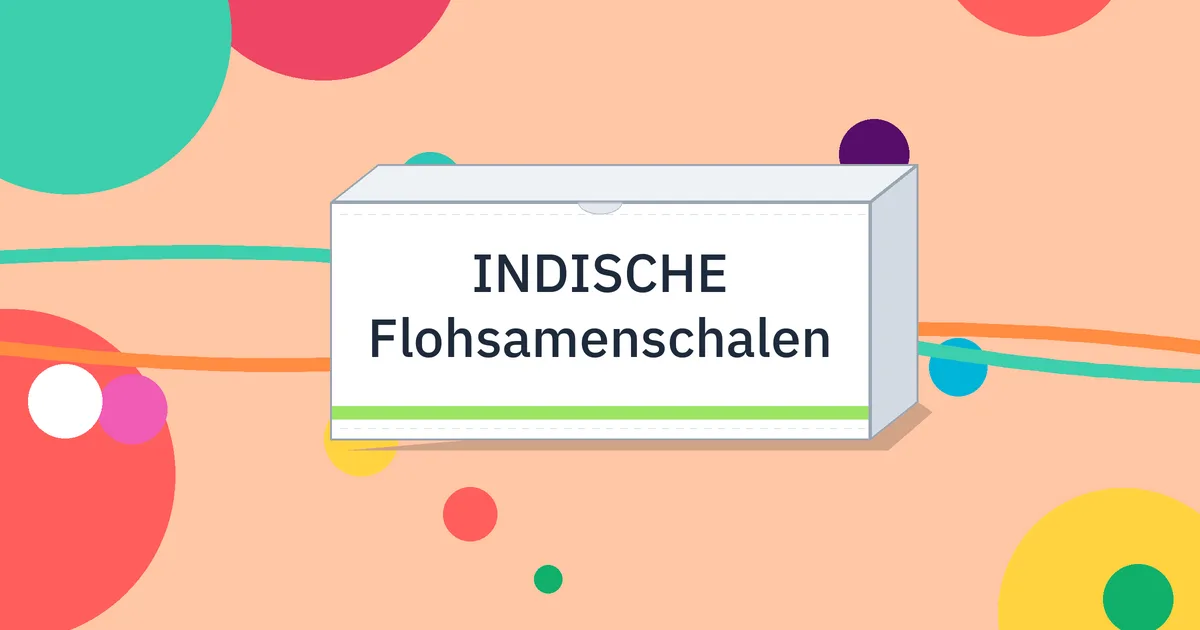 Symbolbild: Packung mit der Aufschrift INDISCHE Flohsamenschalen (PZN 02679556) – Verfügbarkeit und Bezug in Apotheken in Frankfurt am Main