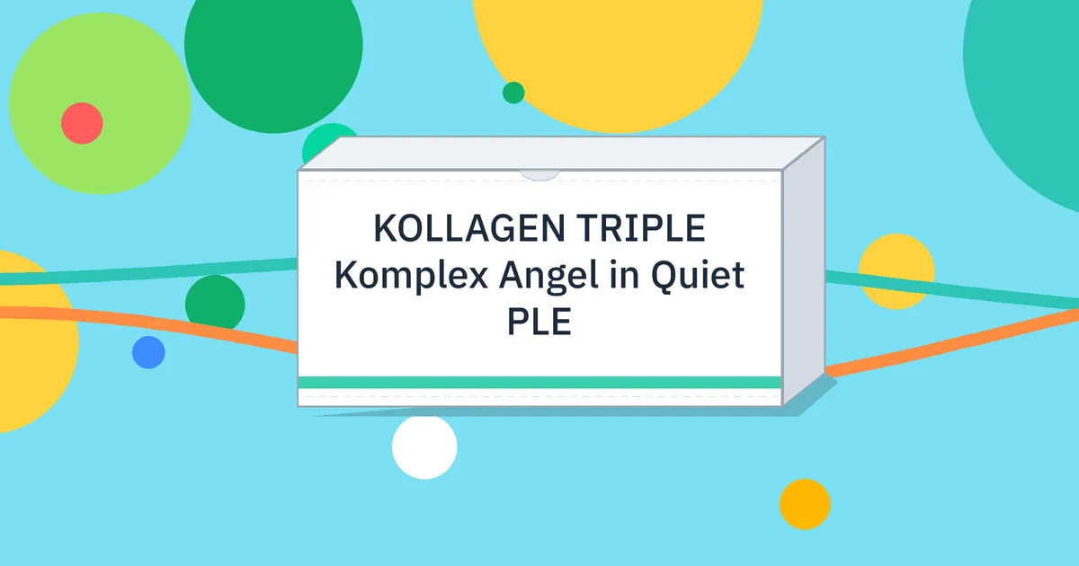 Symbolbild: Packung mit der Aufschrift KOLLAGEN TRIPLE Komplex Angel in Quiet PLE (PZN 20644691) – Verfügbarkeit und Bezug in Apotheken in Frankfurt am Main
