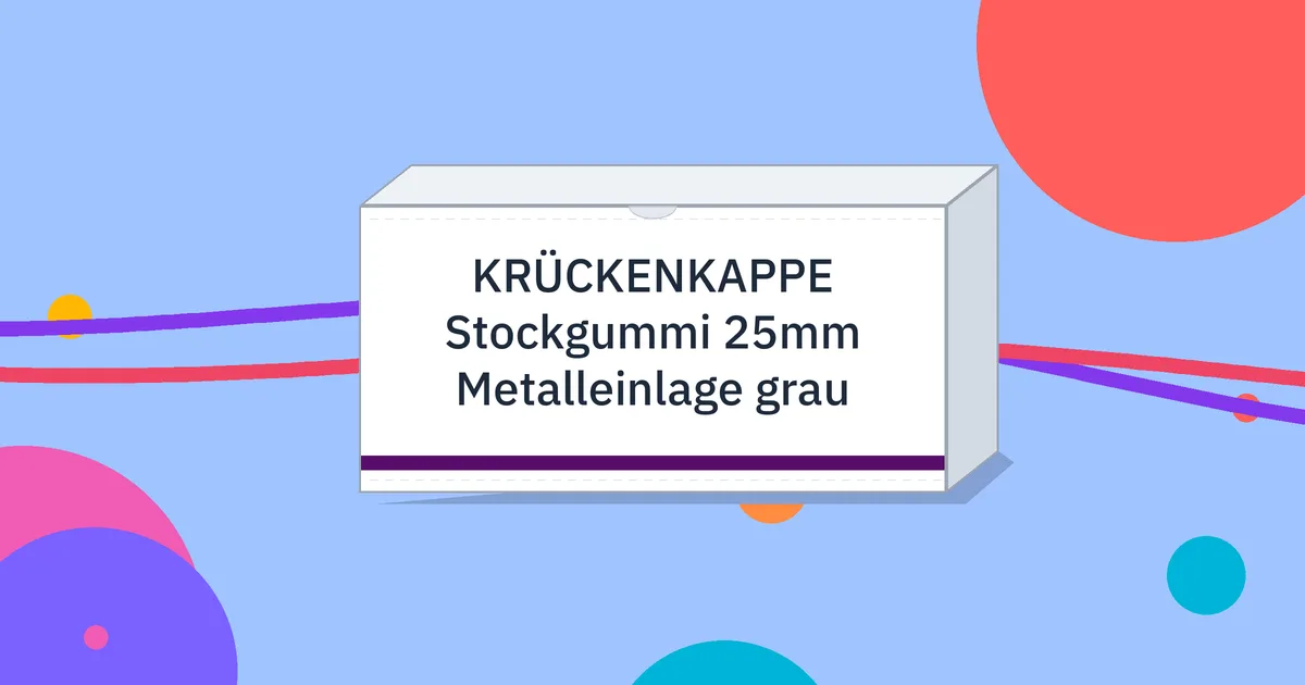 Symbolbild: Packung mit der Aufschrift KRÜCKENKAPPE Stockgummi 25mm Metalleinlage grau (PZN 18270757) – Verfügbarkeit und Bezug in Apotheken in Frankfurt am Main