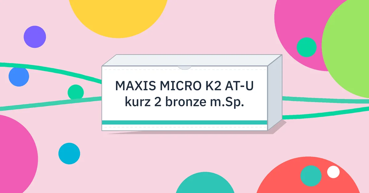 Symbolbild: Packung mit der Aufschrift MAXIS MICRO K2 AT-U kurz 2 bronze m.Sp. (PZN 17673312) – Verfügbarkeit und Bezug in Apotheken in Frankfurt am Main