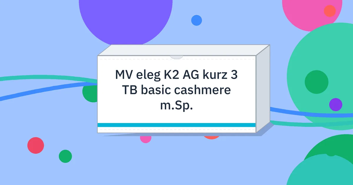 Symbolbild: Packung mit der Aufschrift MV eleg K2 AG kurz 3 TB basic cashmere m.Sp. (PZN 14676675) – Verfügbarkeit und Bezug in Apotheken in Frankfurt am Main