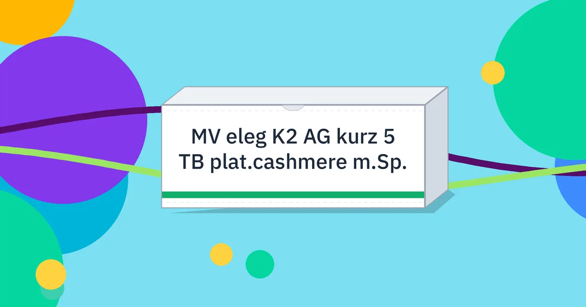 Symbolbild: Packung mit der Aufschrift MV eleg K2 AG kurz 5 TB plat.cashmere m.Sp. (PZN 14672594) – Verfügbarkeit und Bezug in Apotheken in Frankfurt am Main