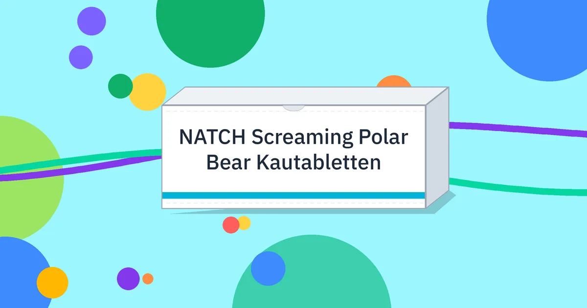 Symbolbild: Packung mit der Aufschrift NATCH Screaming Polar Bear Kautabletten (PZN 19273574) – Verfügbarkeit und Bezug in Apotheken in Frankfurt am Main