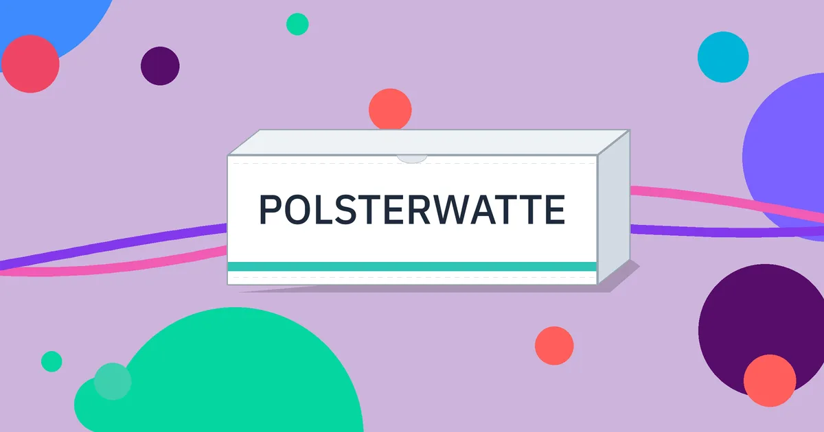 Symbolbild: Packung mit der Aufschrift POLSTERWATTE (PZN 01722155) – Verfügbarkeit und Bezug in Apotheken in Frankfurt am Main