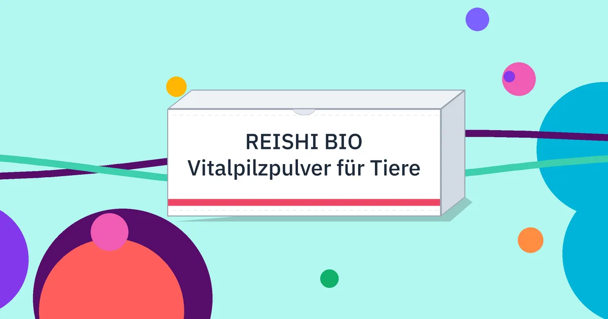 Symbolbild: Packung mit der Aufschrift REISHI BIO Vitalpilzpulver für Tiere (PZN 10745698) – Verfügbarkeit und Bezug in Apotheken in Frankfurt am Main