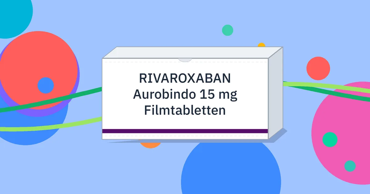 Symbolbild: Packung mit der Aufschrift RIVAROXABAN Aurobindo 15 mg Filmtabletten (PZN 18737043) – Verfügbarkeit und Bezug in Apotheken in Frankfurt am Main