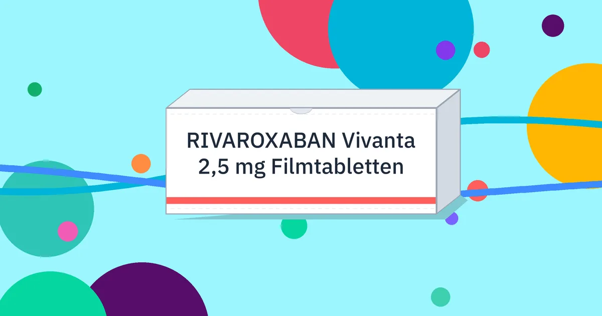 Symbolbild: Packung mit der Aufschrift RIVAROXABAN Vivanta 2,5 mg Filmtabletten (PZN 19829474) – Verfügbarkeit und Bezug in Apotheken in Frankfurt am Main