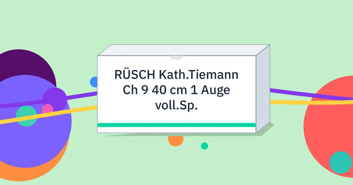 Symbolbild: Packung mit der Aufschrift RÜSCH Kath.Tiemann Ch 9 40 cm 1 Auge voll.Sp. (PZN 11523557) – Verfügbarkeit und Bezug in Apotheken in Frankfurt am Main