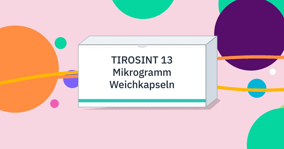 Symbolbild: Packung mit der Aufschrift TIROSINT 13 Mikrogramm Weichkapseln (PZN 16499378) – Verfügbarkeit und Bezug in Apotheken in Frankfurt am Main
