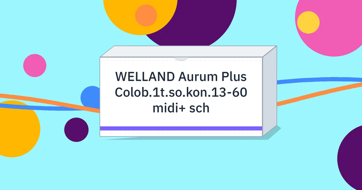 Symbolbild: Packung mit der Aufschrift WELLAND Aurum Plus Colob.1t.so.kon.13-60 midi+ sch (PZN 18826491) – Verfügbarkeit und Bezug in Apotheken in Frankfurt am Main