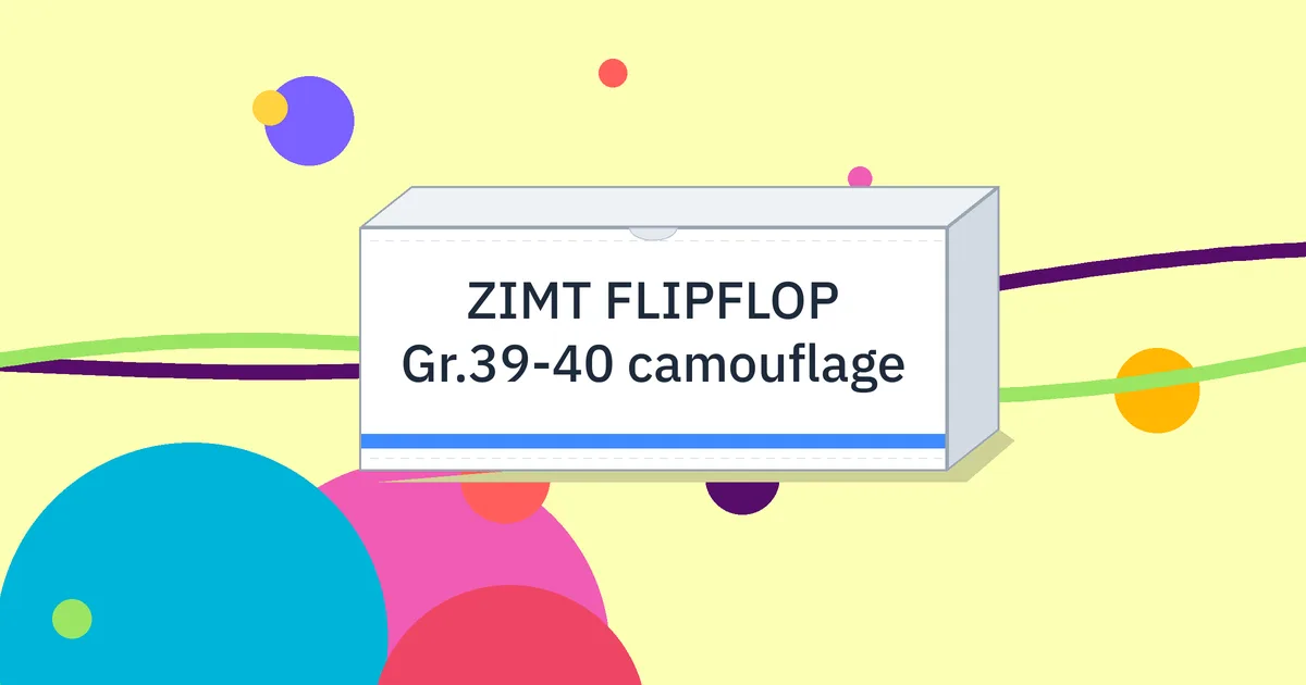 Symbolbild: Packung mit der Aufschrift ZIMT FLIPFLOP Gr.39-40 camouflage (PZN 10168025) – Verfügbarkeit und Bezug in Apotheken in Frankfurt am Main