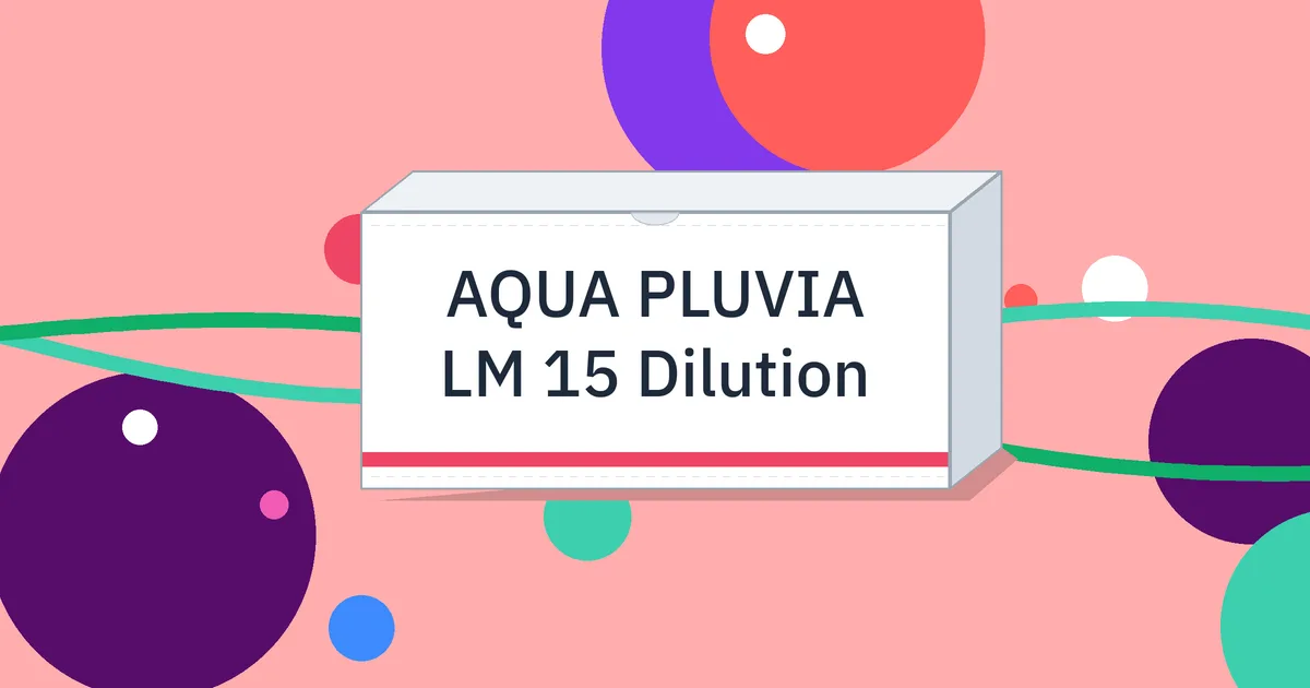 Symbolbild: Packung mit der Aufschrift AQUA PLUVIA LM 15 Dilution (PZN 12765995) – Verfügbarkeit und Bezug in Apotheken in Frankfurt am Main