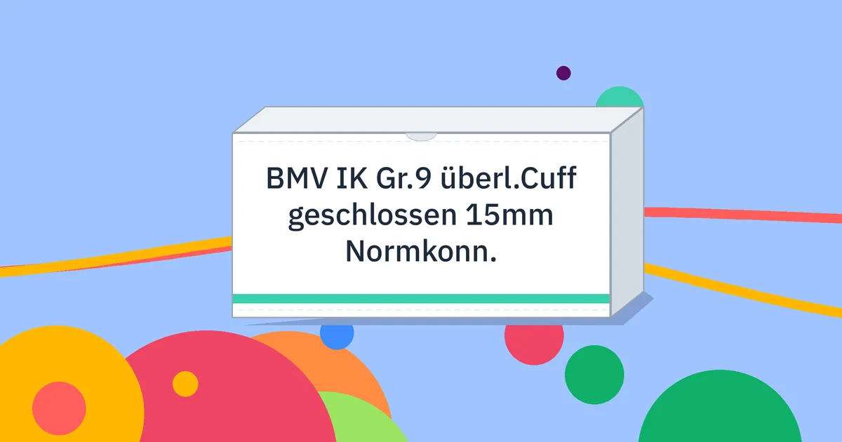 Symbolbild: Packung mit der Aufschrift BMV IK Gr.9 überl.Cuff geschlossen 15mm Normkonn. (PZN 18381735) – Verfügbarkeit und Bezug in Apotheken in Frankfurt am Main