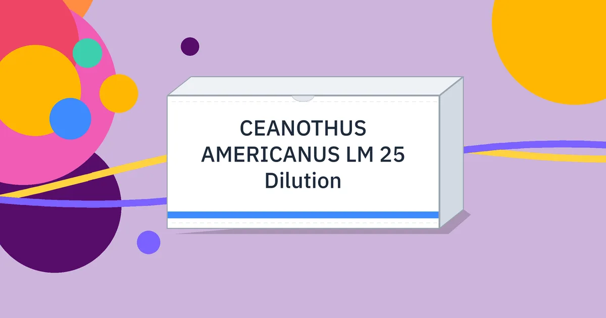 Symbolbild: Packung mit der Aufschrift CEANOTHUS AMERICANUS LM 25 Dilution (PZN 13435372) – Verfügbarkeit und Bezug in Apotheken in Frankfurt am Main