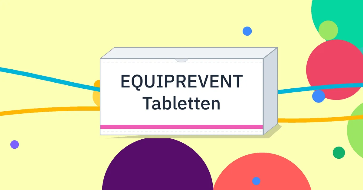 Symbolbild: Packung mit der Aufschrift EQUIPREVENT Tabletten (PZN 00250292) – Verfügbarkeit und Bezug in Apotheken in Frankfurt am Main
