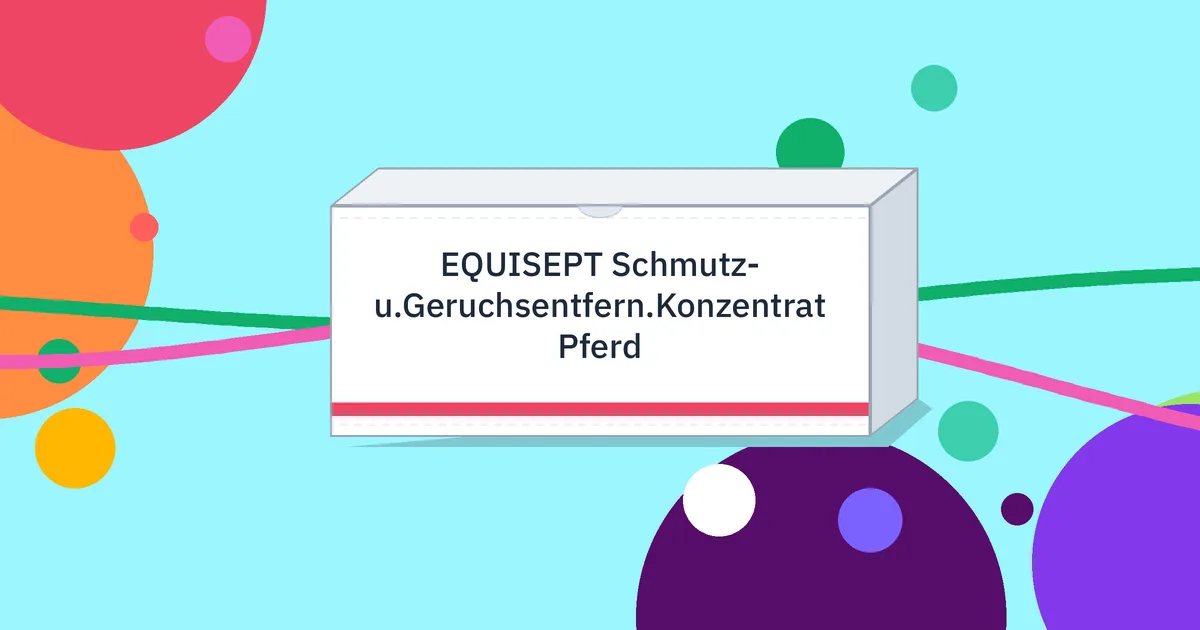 Symbolbild: Packung mit der Aufschrift EQUISEPT Schmutz-u.Geruchsentfern.Konzentrat Pferd (PZN 17198124) – Verfügbarkeit und Bezug in Apotheken in Frankfurt am Main