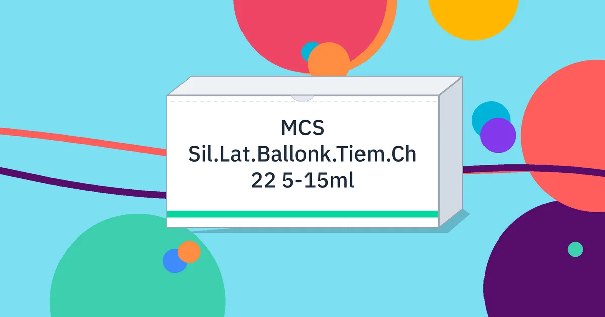 Symbolbild: Packung mit der Aufschrift MCS Sil.Lat.Ballonk.Tiem.Ch 22 5-15ml (PZN 04797691) – Verfügbarkeit und Bezug in Apotheken in Frankfurt am Main