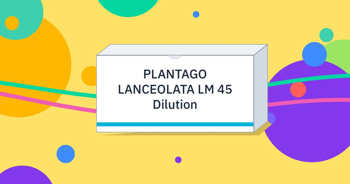 Symbolbild: Packung mit der Aufschrift PLANTAGO LANCEOLATA LM 45 Dilution (PZN 13037358) – Verfügbarkeit und Bezug in Apotheken in Frankfurt am Main