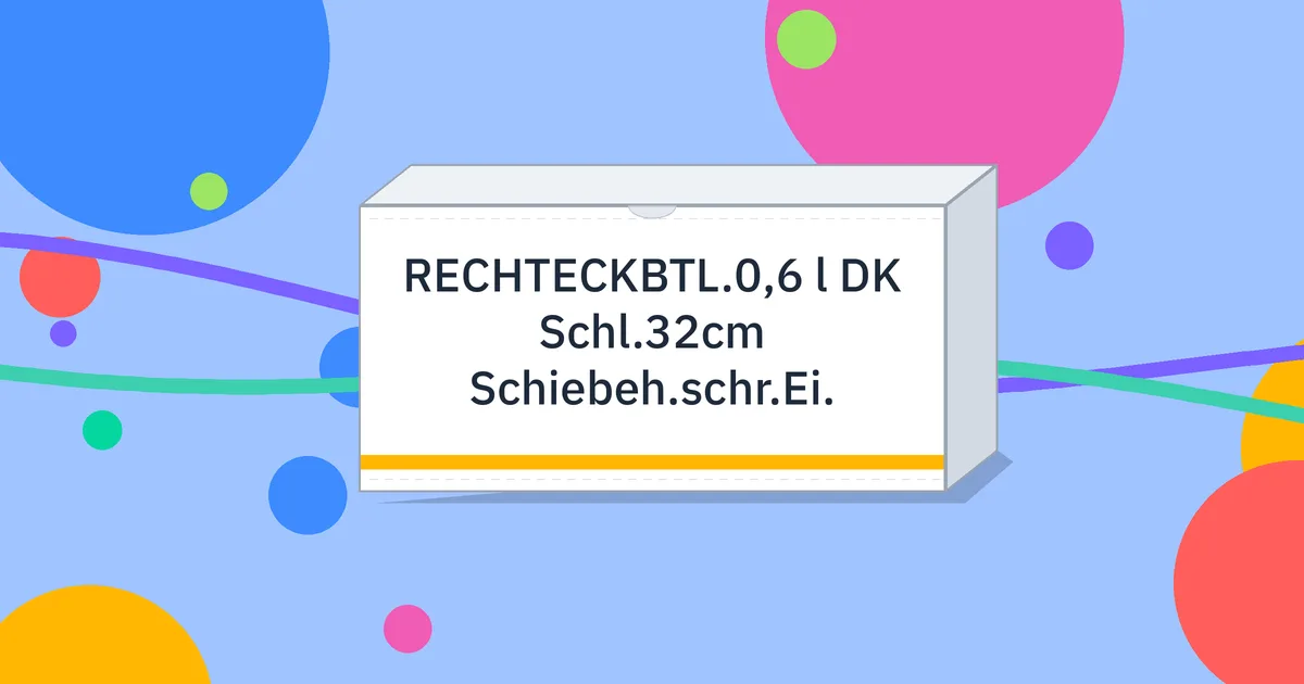 Symbolbild: Packung mit der Aufschrift RECHTECKBTL.0,6 l DK Schl.32cm Schiebeh.schr.Ei. (PZN 07590097) – Verfügbarkeit und Bezug in Apotheken in Frankfurt am Main