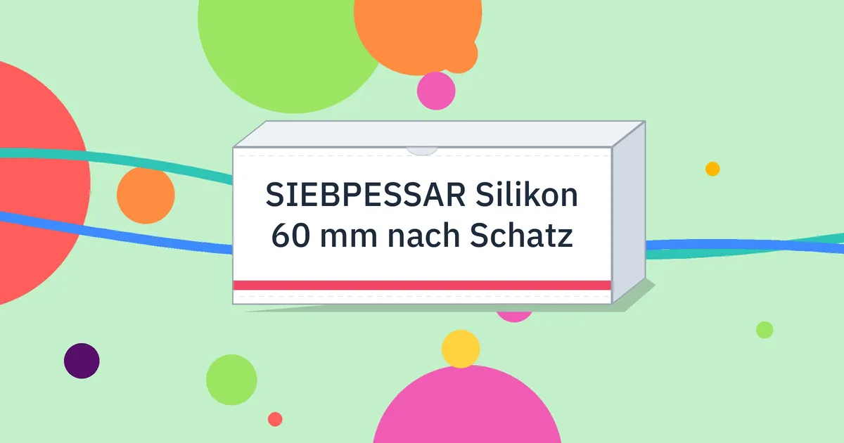 Symbolbild: Packung mit der Aufschrift SIEBPESSAR Silikon 60 mm nach Schatz (PZN 03500163) – Verfügbarkeit und Bezug in Apotheken in Frankfurt am Main