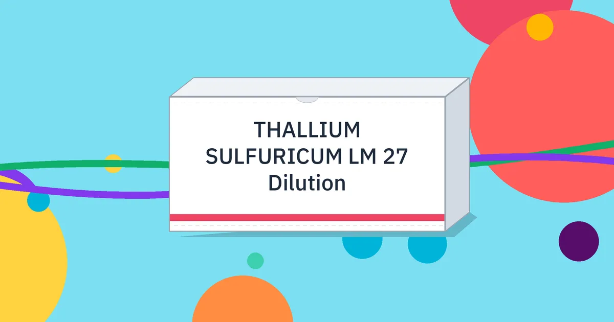 Symbolbild: Packung mit der Aufschrift THALLIUM SULFURICUM LM 27 Dilution (PZN 13219013) – Verfügbarkeit und Bezug in Apotheken in Frankfurt am Main
