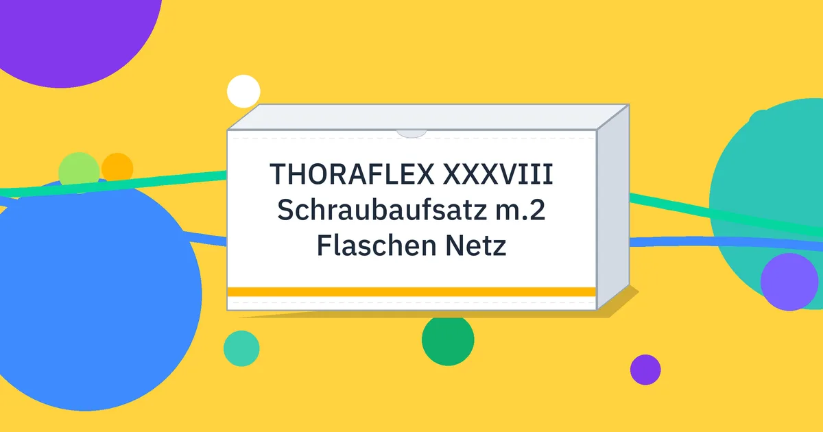 Symbolbild: Packung mit der Aufschrift THORAFLEX XXXVIII Schraubaufsatz m.2 Flaschen Netz (PZN 17485237) – Verfügbarkeit und Bezug in Apotheken in Frankfurt am Main