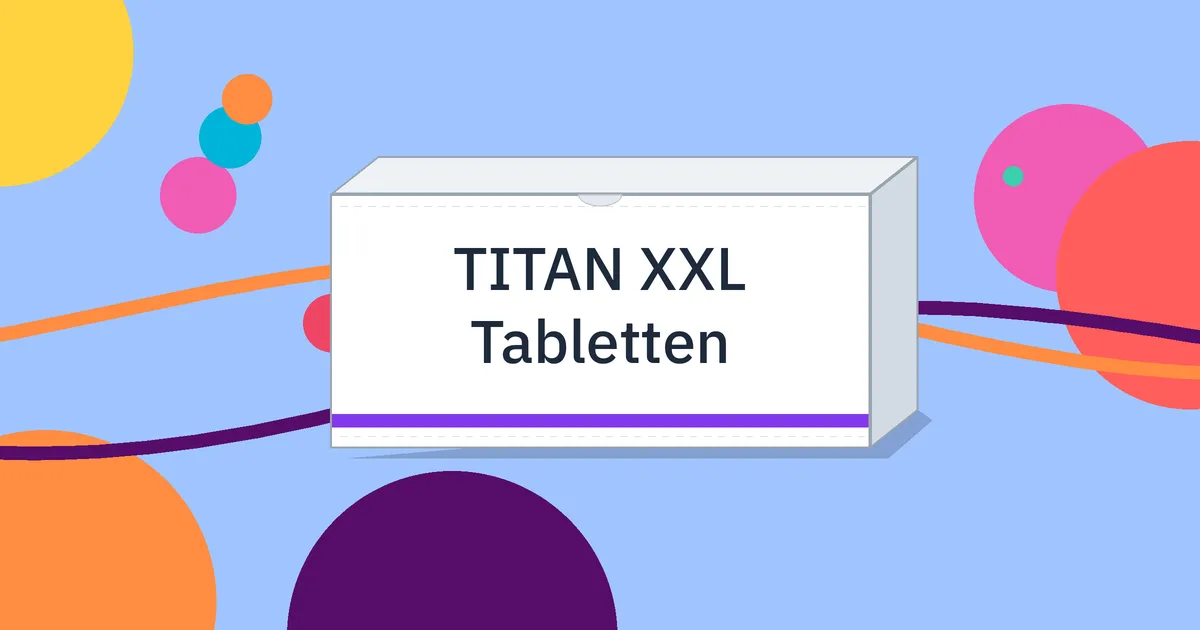 Symbolbild: Packung mit der Aufschrift TITAN XXL Tabletten (PZN 20512802) – Verfügbarkeit und Bezug in Apotheken in Frankfurt am Main