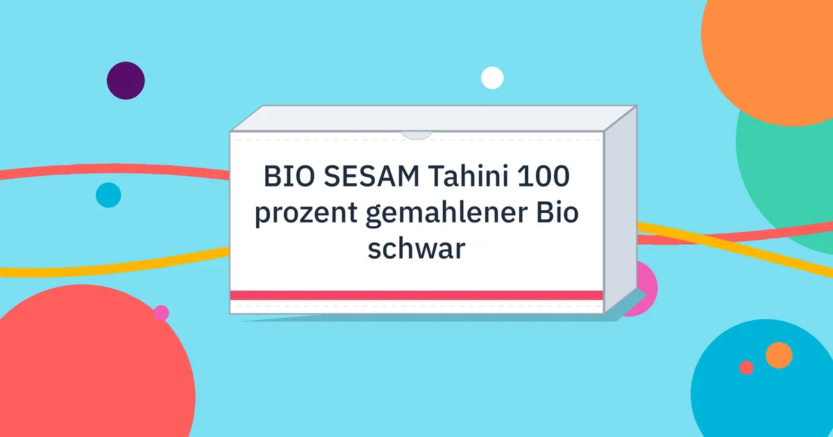 Symbolbild: Packung mit der Aufschrift BIO SESAM Tahini 100 prozent gemahlener Bio schwar (PZN 17189131) – Verfügbarkeit und Bezug in Apotheken in Frankfurt am Main