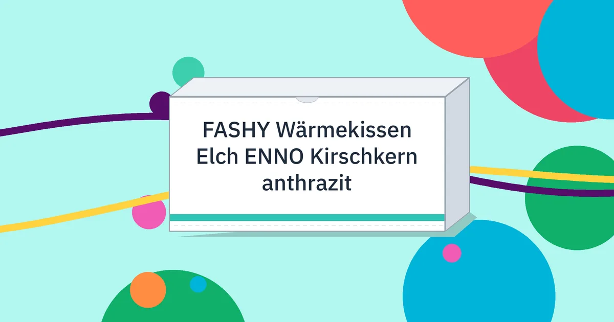 Symbolbild: Packung mit der Aufschrift FASHY Wärmekissen Elch ENNO Kirschkern anthrazit (PZN 18648598) – Verfügbarkeit und Bezug in Apotheken in Frankfurt am Main