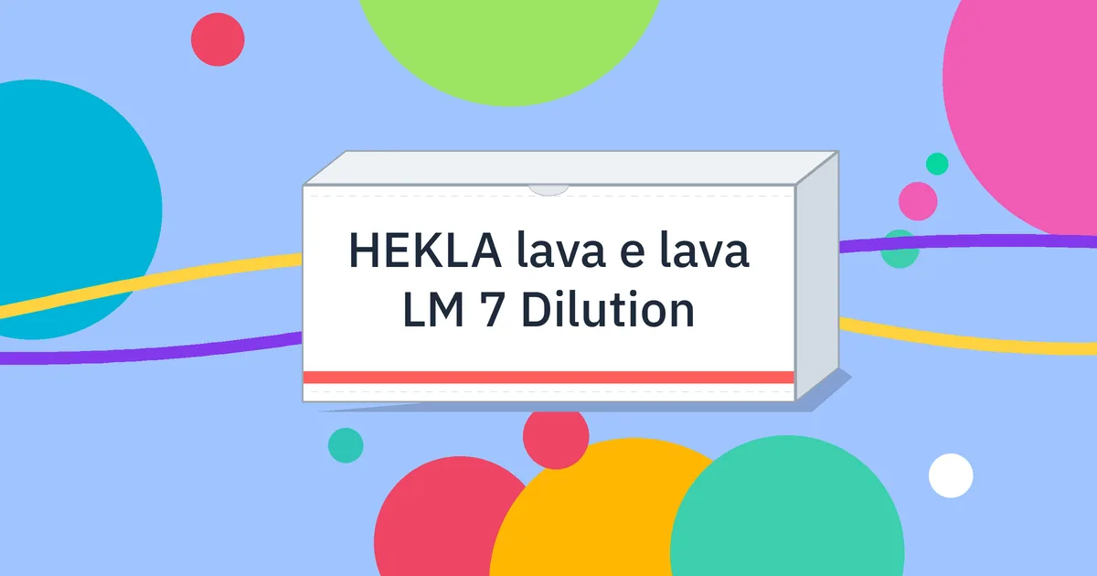 Symbolbild: Packung mit der Aufschrift HEKLA lava e lava LM 7 Dilution (PZN 12800390) – Verfügbarkeit und Bezug in Apotheken in Frankfurt am Main