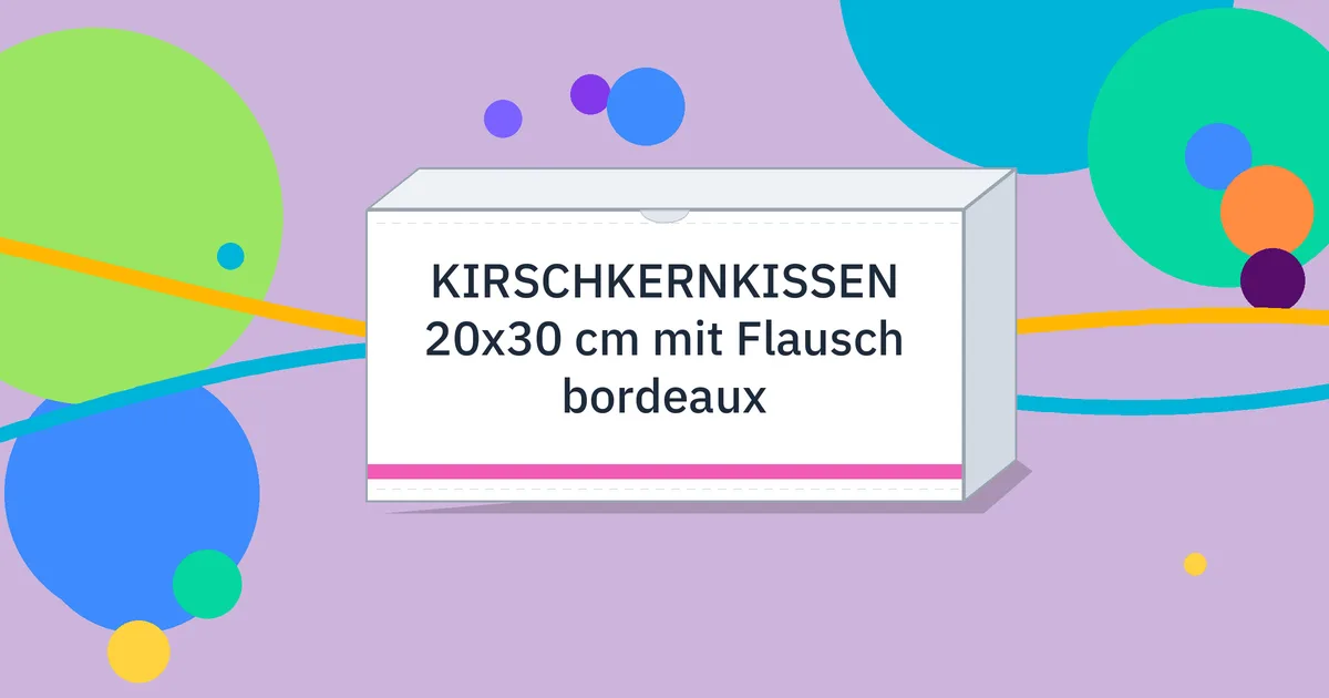 Symbolbild: Packung mit der Aufschrift KIRSCHKERNKISSEN 20x30 cm mit Flausch bordeaux (PZN 09305014) – Verfügbarkeit und Bezug in Apotheken in Frankfurt am Main