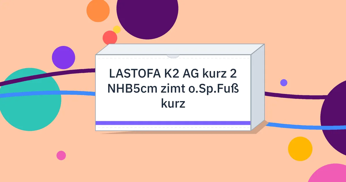Symbolbild: Packung mit der Aufschrift LASTOFA K2 AG kurz 2 NHB5cm zimt o.Sp.Fuß kurz (PZN 13803077) – Verfügbarkeit und Bezug in Apotheken in Frankfurt am Main