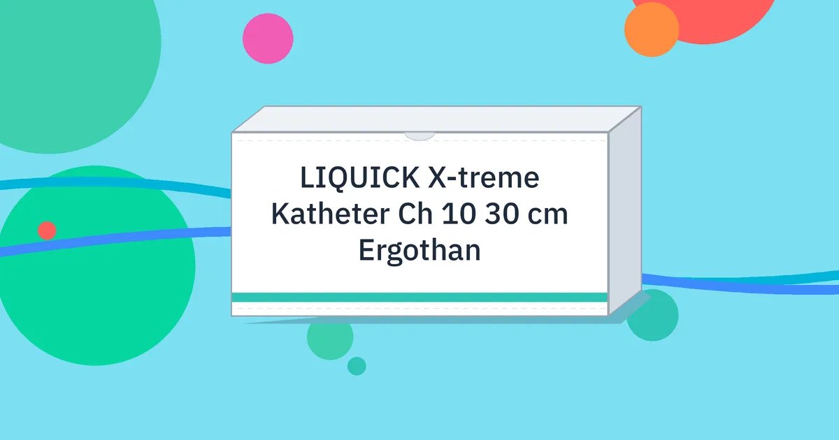 Symbolbild: Packung mit der Aufschrift LIQUICK X-treme Katheter Ch 10 30 cm Ergothan (PZN 12391218) – Verfügbarkeit und Bezug in Apotheken in Frankfurt am Main