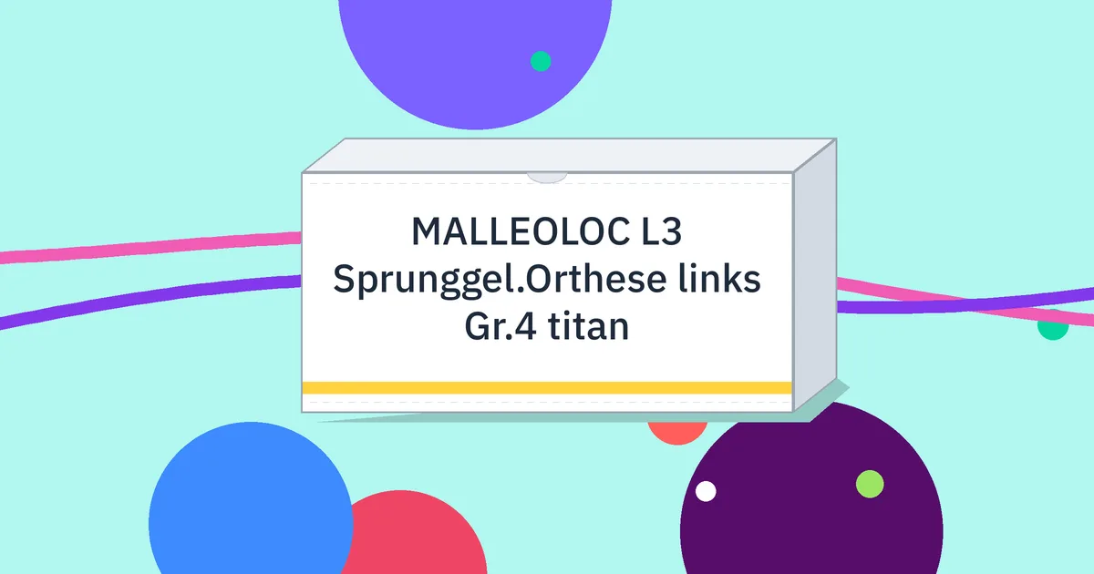 Symbolbild: Packung mit der Aufschrift MALLEOLOC L3 Sprunggel.Orthese links Gr.4 titan (PZN 14002379) – Verfügbarkeit und Bezug in Apotheken in Frankfurt am Main
